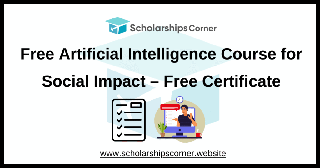 Free Artificial Intelligence Course for Social Impact – Free Certificate