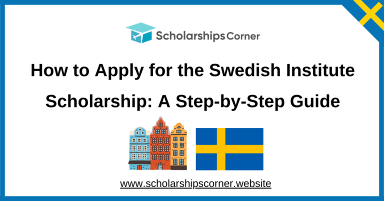 swedish institute scholarship guide Archives - Scholarships Corner ...